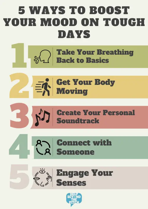 Five Ways to Boost Your Mood on Tough Days - The Football Mental Health ...